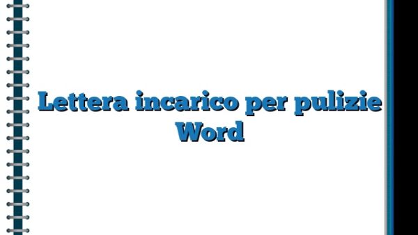 Lettera incarico per pulizie Word