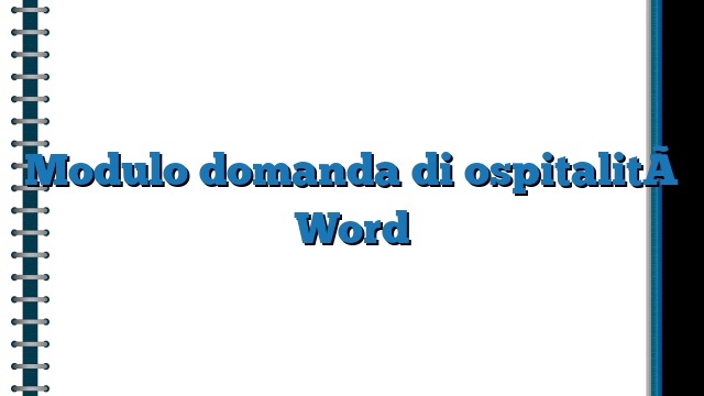 Modulo domanda di ospitalità Word