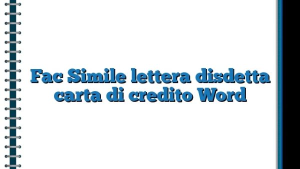 Fac Simile lettera disdetta carta di credito Word