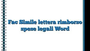 Fac Simile lettera rimborso spese legali Word