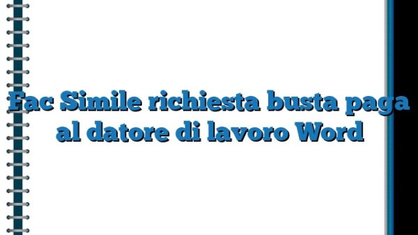 Fac Simile richiesta busta paga al datore di lavoro Word