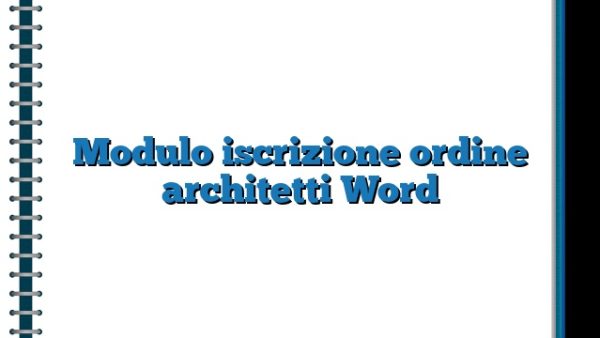 Modulo iscrizione ordine architetti Word