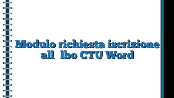 Modulo richiesta iscrizione all'Albo CTU Word