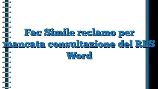 Fac Simile reclamo per mancata consultazione del RLS Word